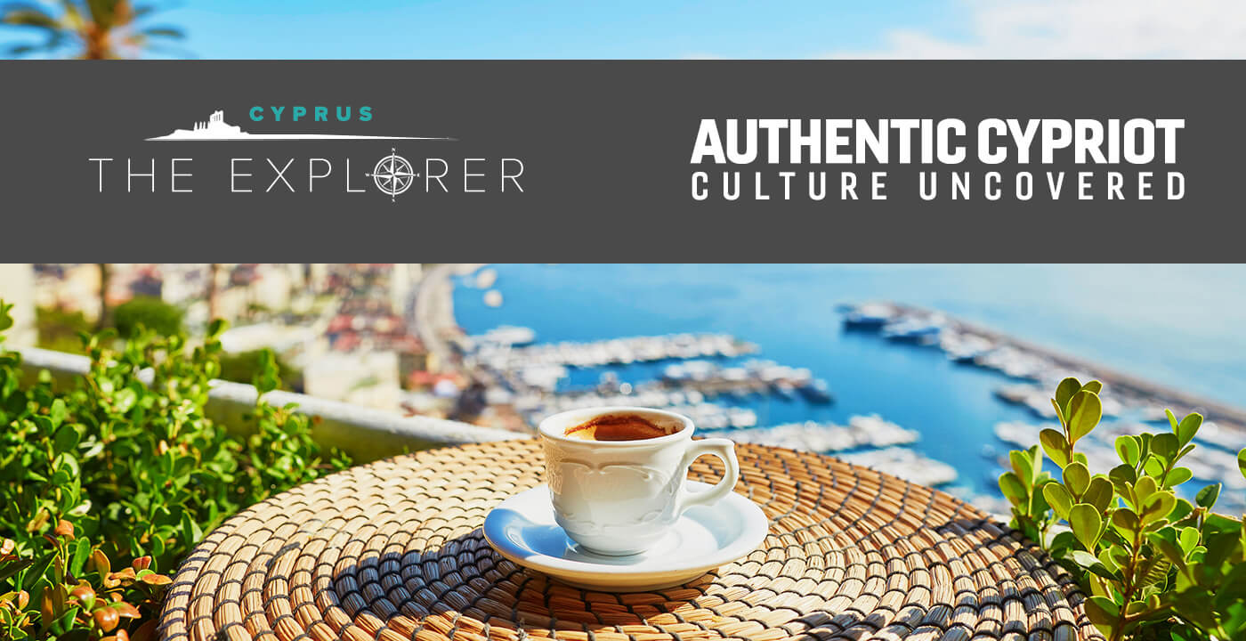 True Cypriot Culture Uncovered | CyprusParadise