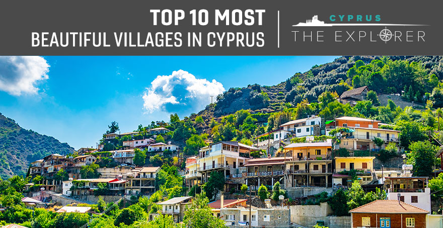 Top 10 most beautiful villages in Cyprus | CyprusParadise