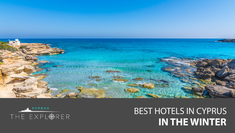 Best Hotels in Cyprus in the Winter | Cyprus Paradise